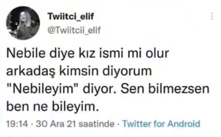 kız çocuğuna nebile ismini koymak - uludağ sözlük